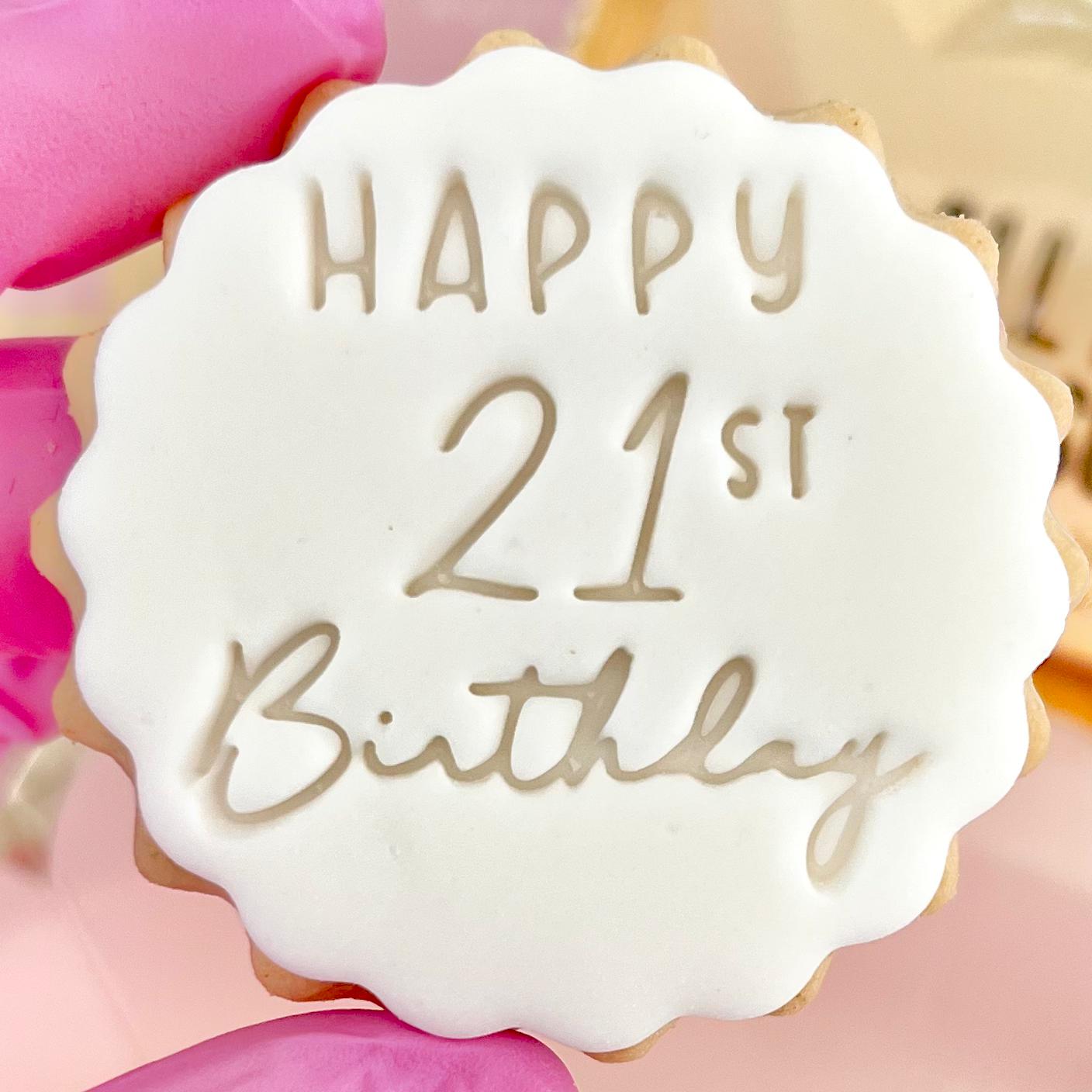 HAPPY 21ST BIRTHDAY STAMP – Bake Box Boutique