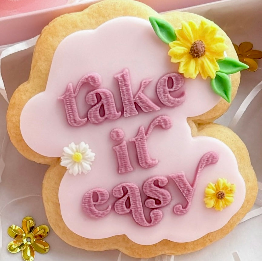 TAKE IT EASY - RAISED EMBOSSER – Bake Box Boutique